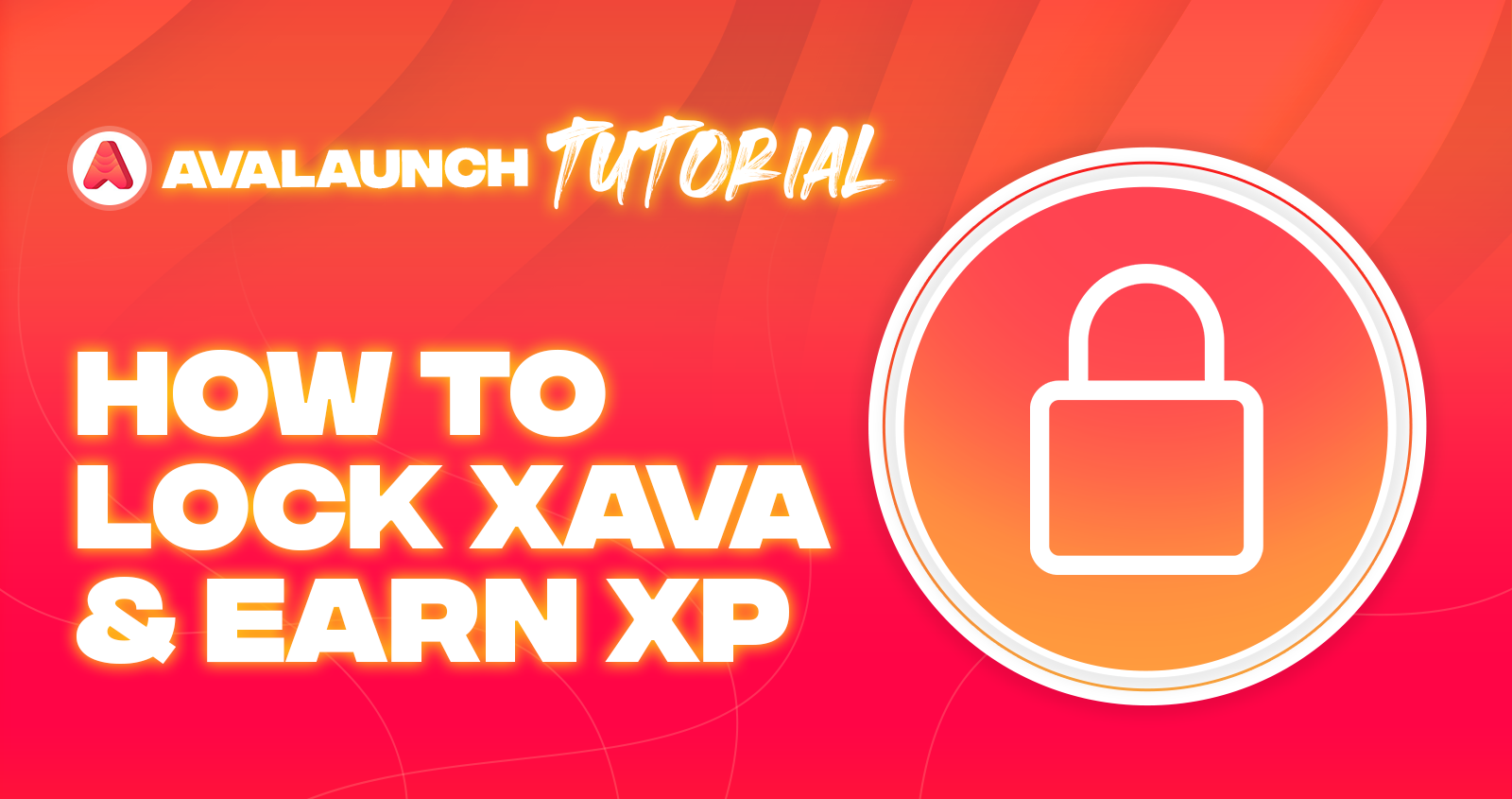 XAVA Locking & XAVA Points - Avalaunch