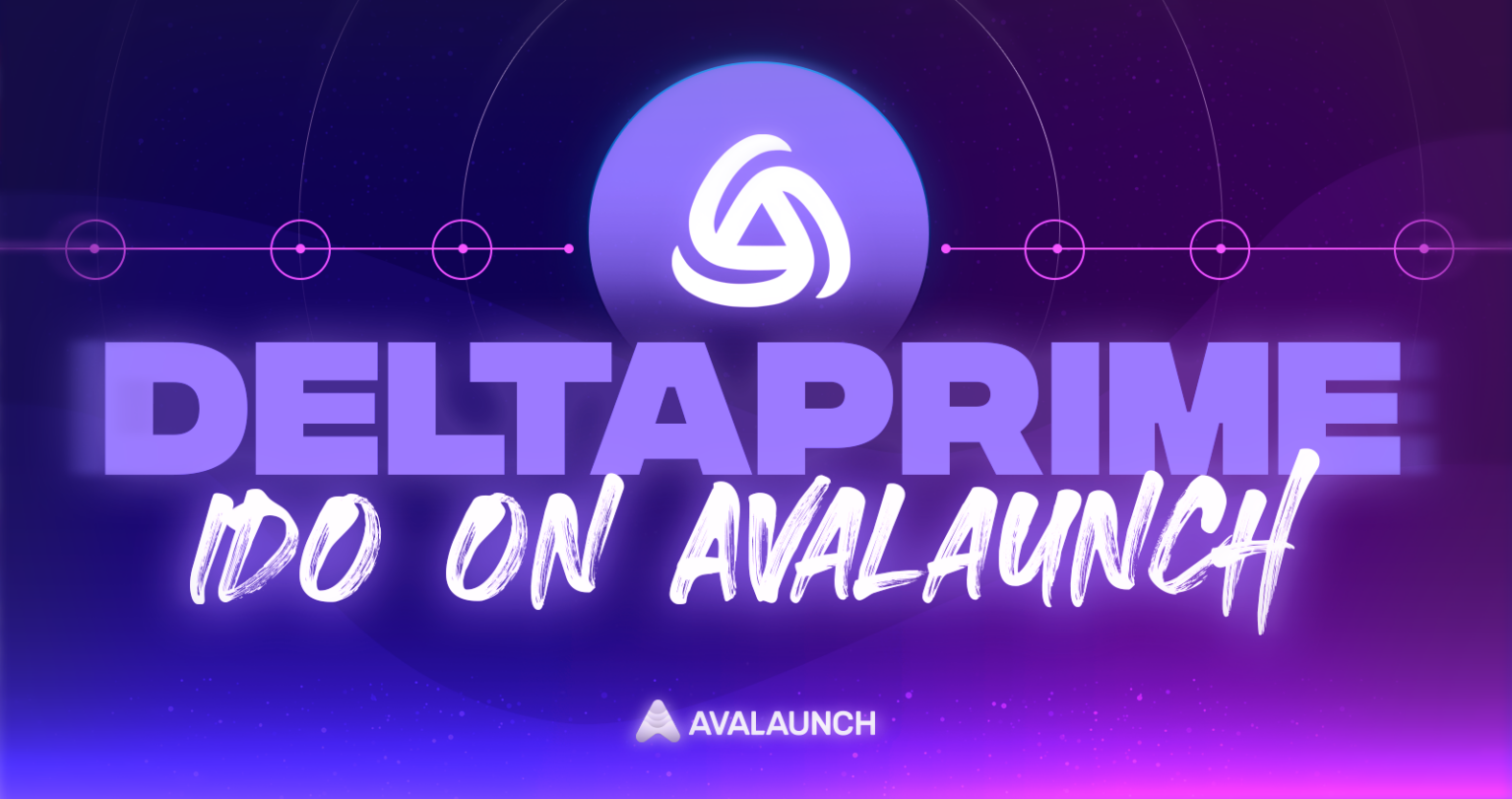 DeltaPrime x Avalaunch: IDO Announcement - Avalaunch